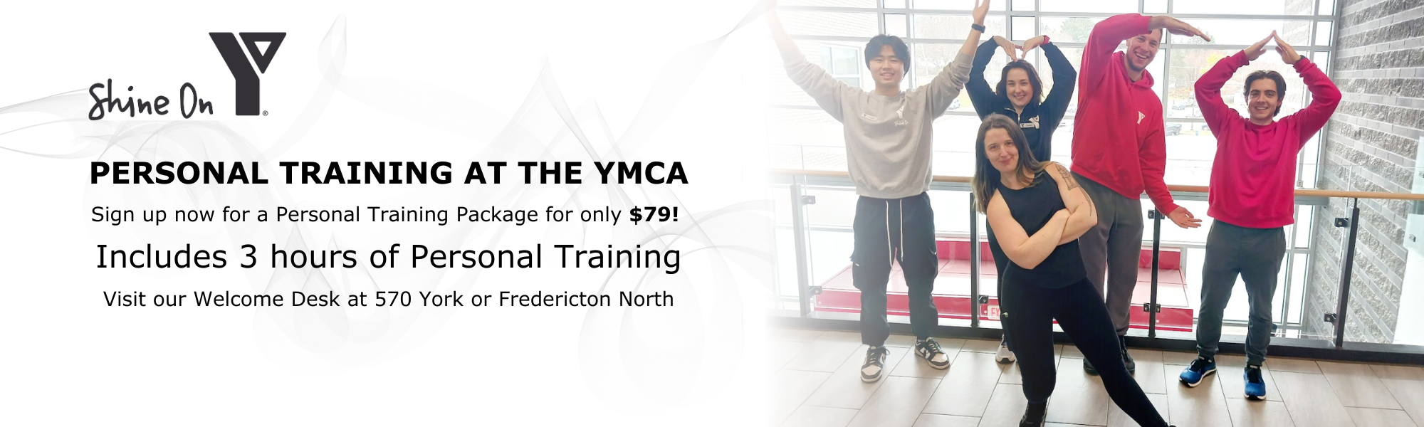 YMCA of Fredericton – Shine On